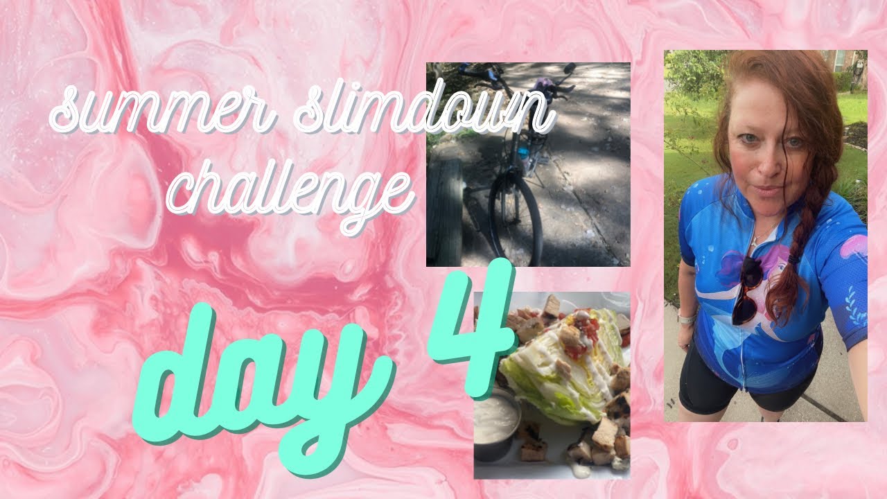 Summer Slimdown Challenge/// Day 4 - YouTube