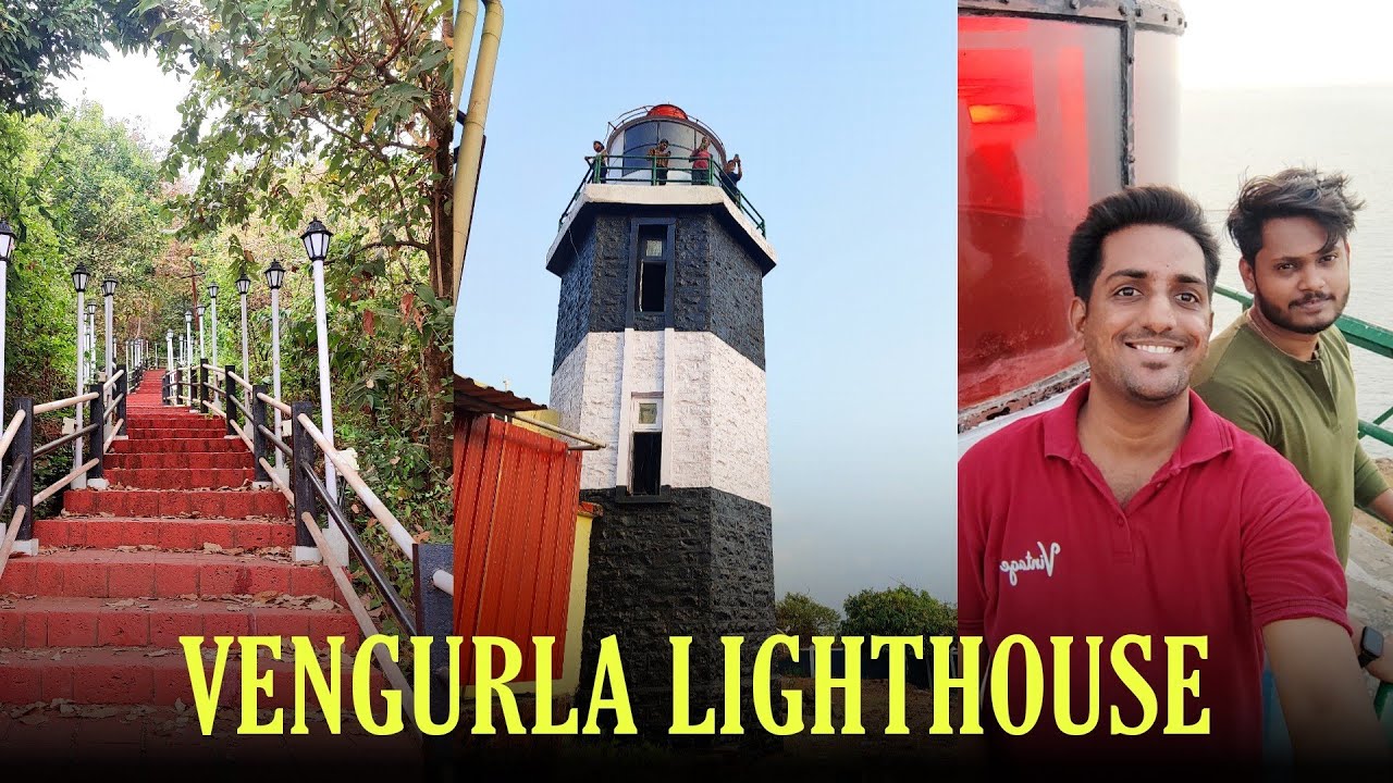 Vengurla Light House | वेंगुर्ला लाईट हाऊस | Vengurla | Vengurla Bandar ...