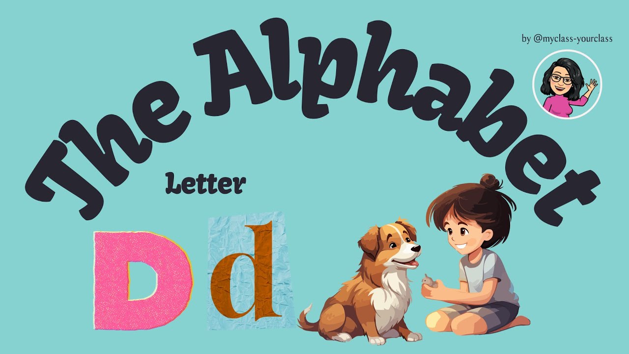 The Alphabet - Letter D - For Kids - YouTube