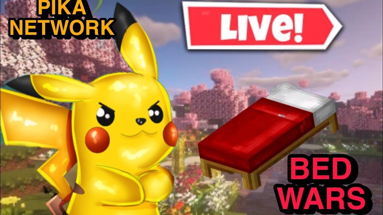 MINECRAFT BEDWARS LIVE IN PIKA NETWORK - YouTube