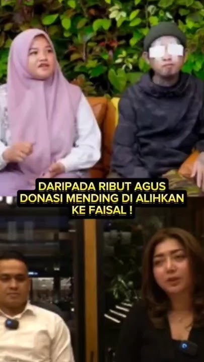 DARIPADA RIBUT AGUS MENDING DANA DONASI BUAT FAISAL ! - YouTube