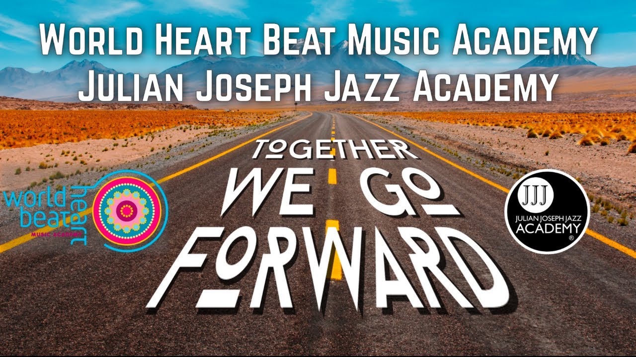 World Heart Beat Music Academy and Julian Joseph Jazz Academy present ...