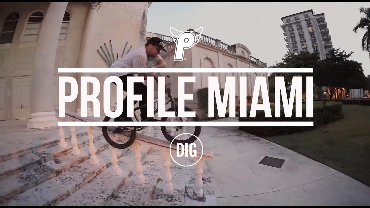 DIG X PROFILE MIAMI - YouTube