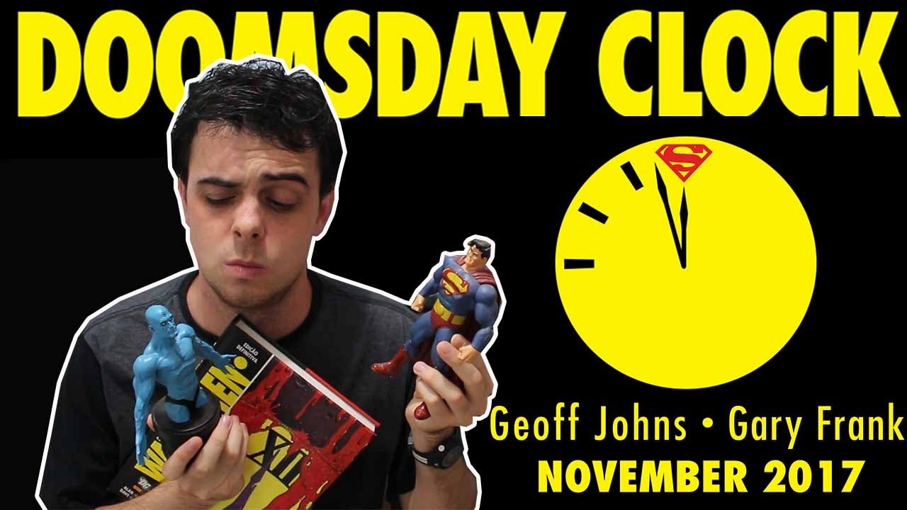 DOOMSDAY CLOCK | Watchmen no Renascimento DC - YouTube