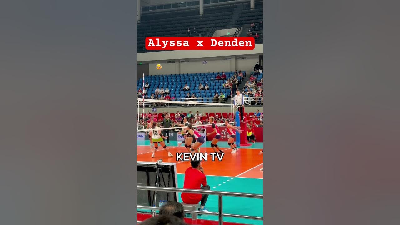 Alyssa X Denden #volleyball #alyssa #youtubeshorts #dendenrevilla - YouTube