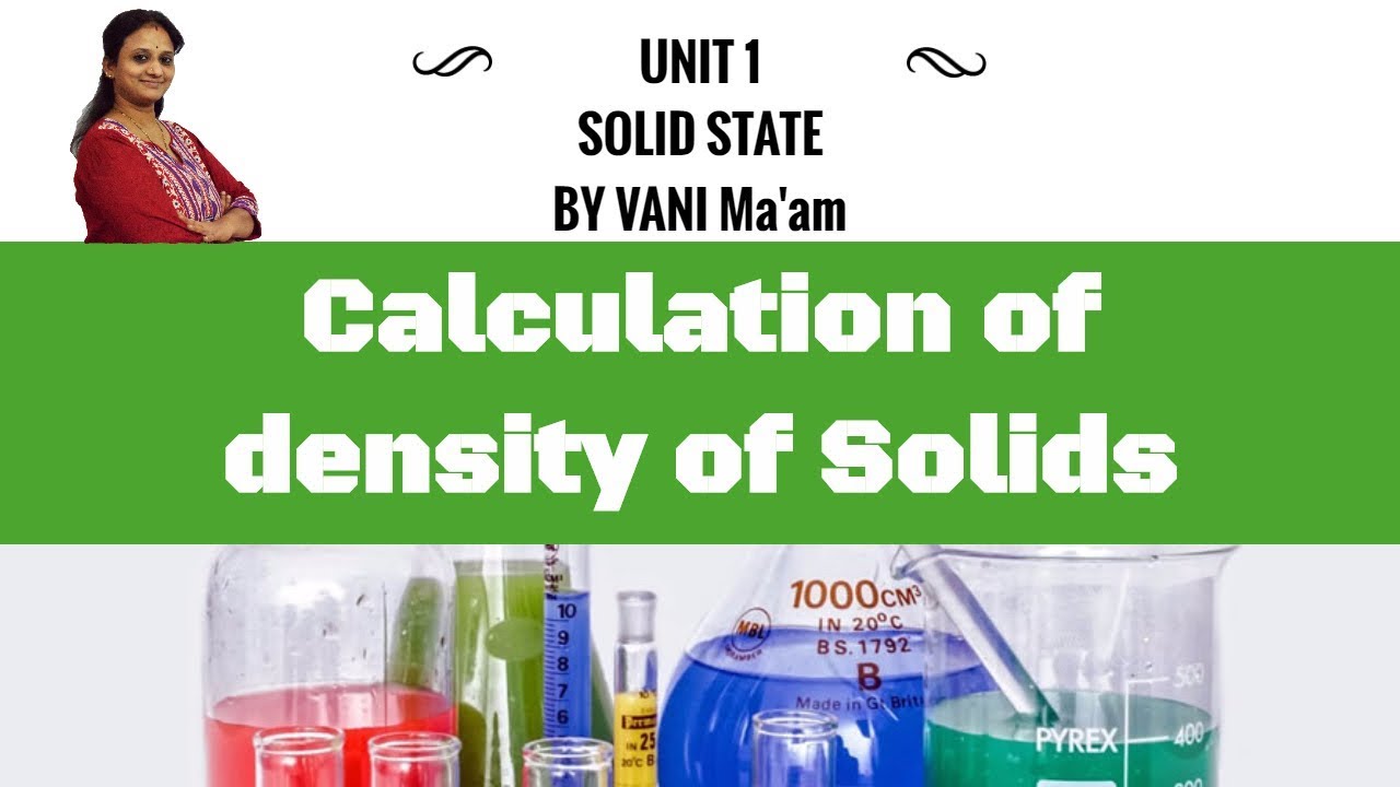 7|Calculation of density of Solids | Class 12 | Unit 1A |chemistry cbse ...