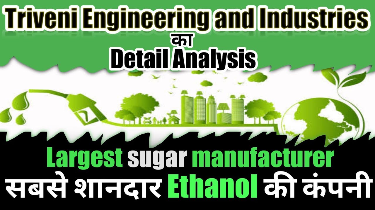 Triveni Engineering and Industries Ltd | Largest sugar manufacturer ...