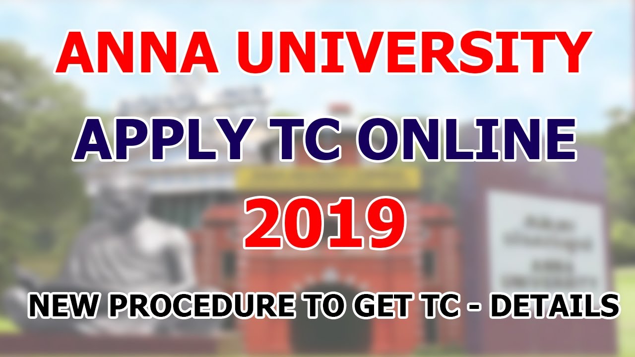 APPLY TC | ANNA UNIVERSITY NEW PROCEDURE TO GET TC - YouTube