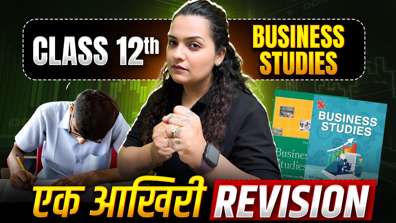 Business Studies Last Complete Revision🔥 | Class 12 BST | Disha Karia ...