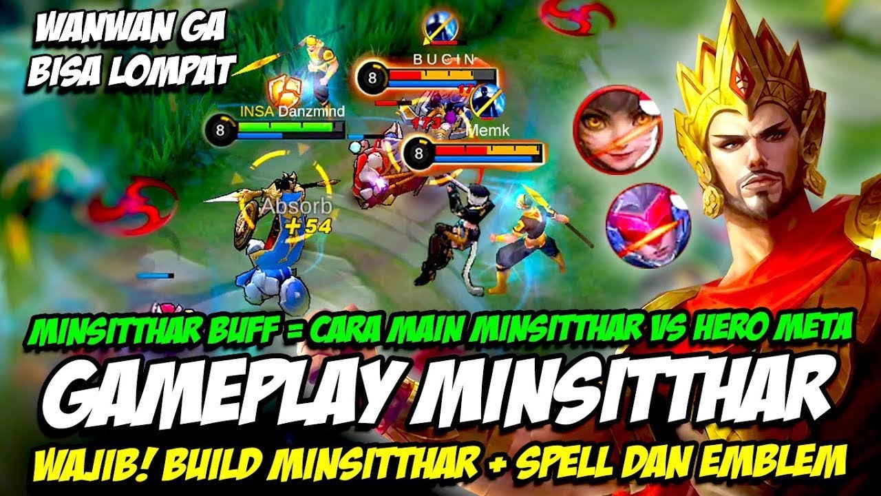 GAMEPLAY MINSITTHAR BUFF = CARA MAIN MINSITTHAR PATCH TERBARU TUTORIAL MINSITTHAR & BUILD ...