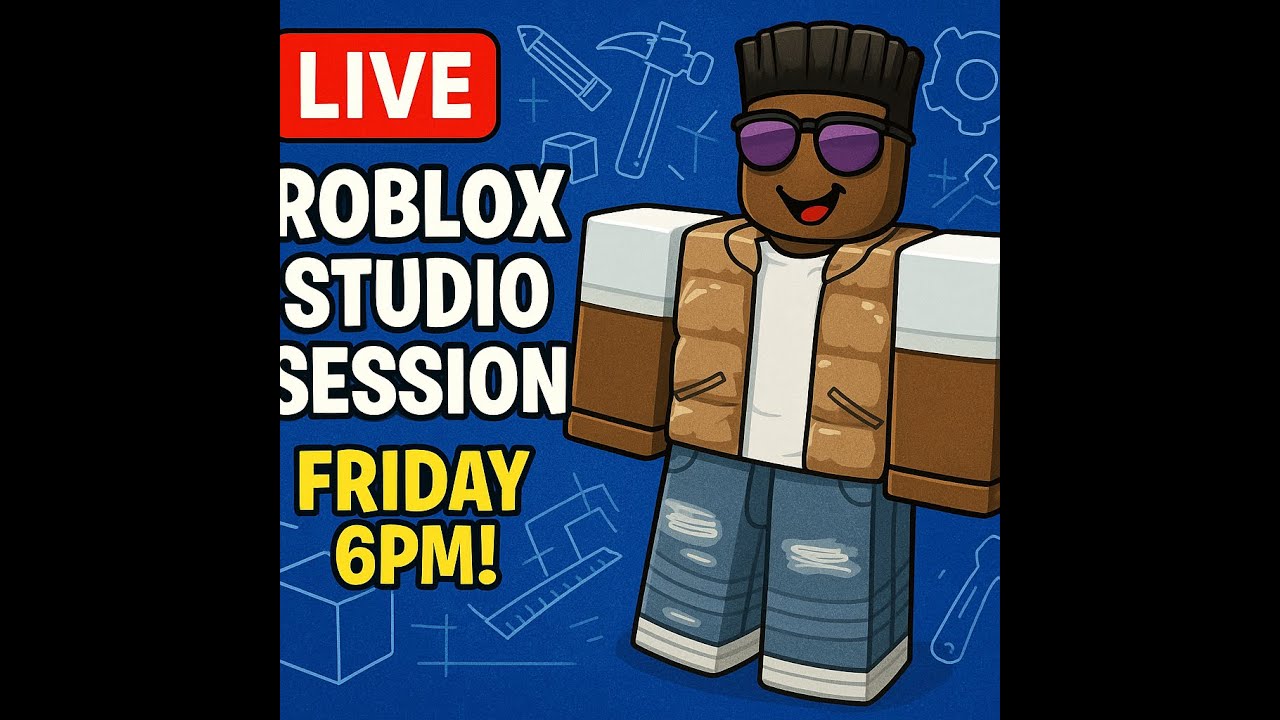 🔴LIVE Roblox Studio Session – Friday 6PM!🔴 (Devlog 11) - YouTube