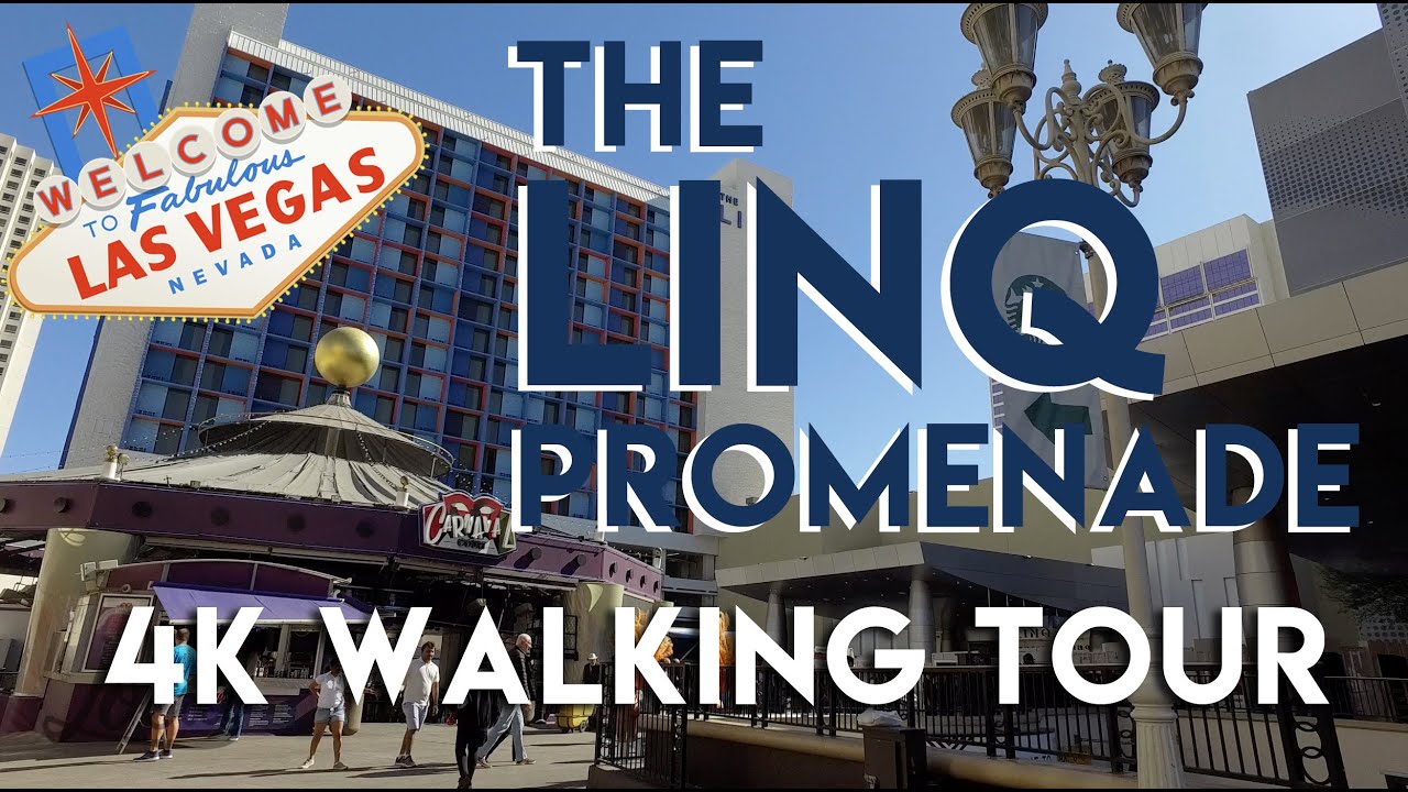 The Linq Promenade - 4k Walkthrough Video Tour - YouTube