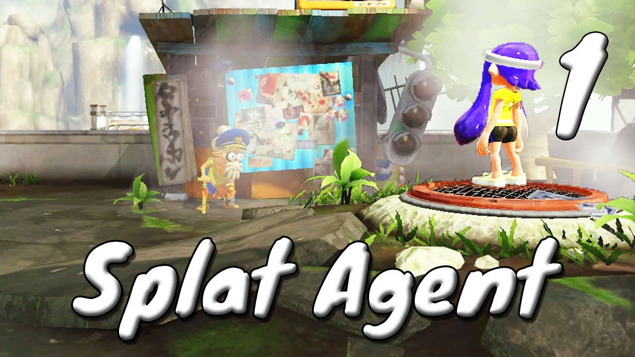 [1] Splat Agent (Let's Play Splatoon campaign w/ GaLm) - YouTube