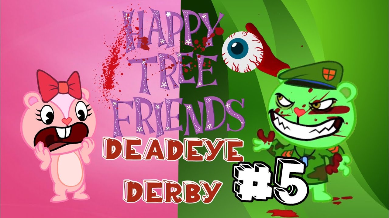 Giggles Vs. Flipqy! | Happy Tree Friends Deadeye Derby #5 - YouTube
