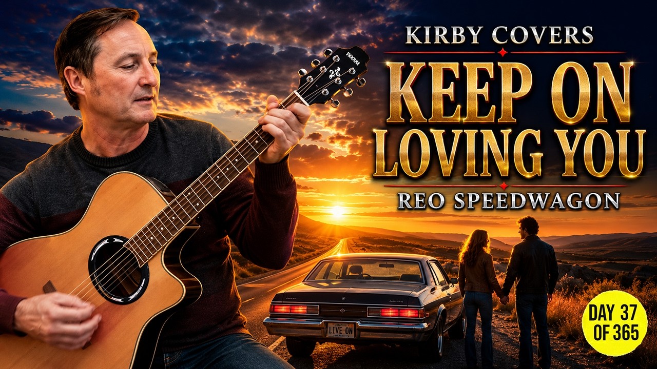Keep On Loving You - REO Speedwagon | Acoustic Guitar Cover (Kirby ...