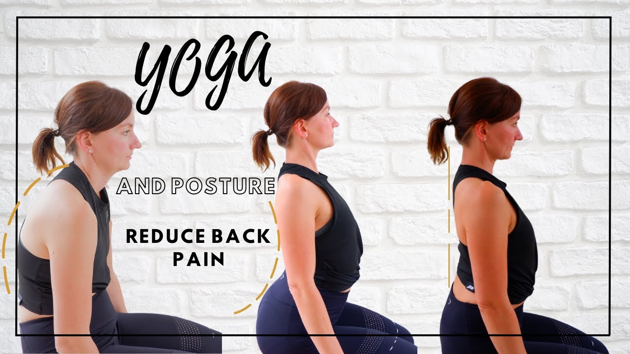 YOGA AND POSTURE || Fix your posture and reduce backpain - YouTube