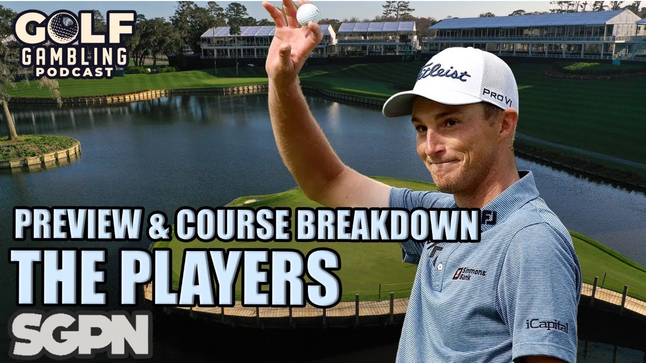 2024 THE PLAYERS Preview & Course Breakdown - YouTube