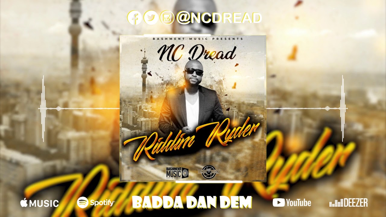 NC DREAD - BADDA DAN DEM - YouTube