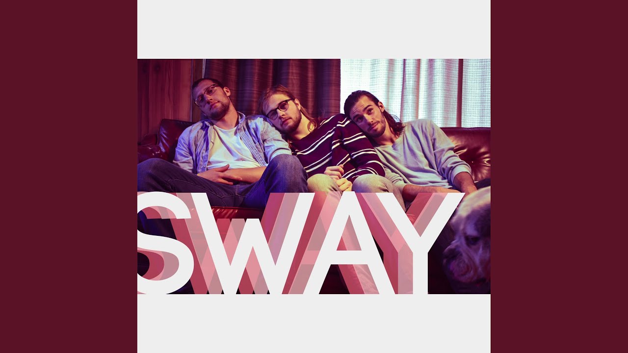 Sway
