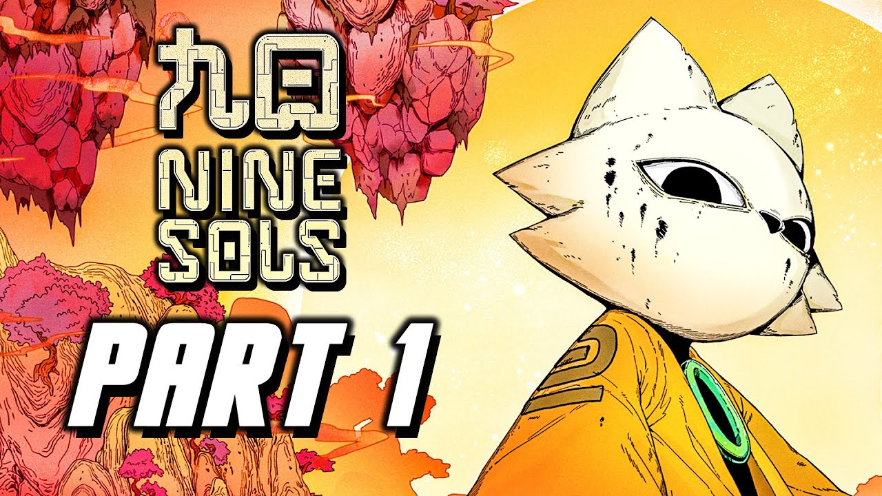 Nine Sols - Gameplay Walkthrough Part 1 (No Commentary) - YouTube