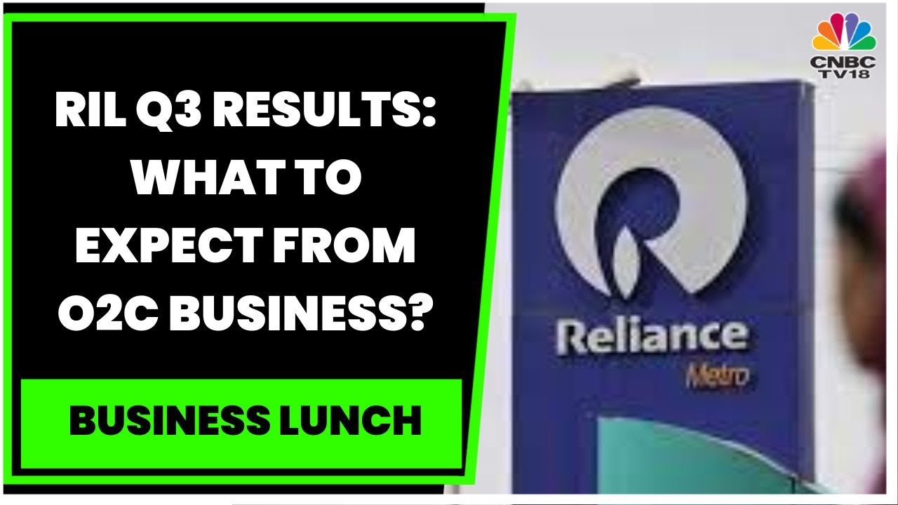 Reliance Industries Q3FY23 Results Today, What To Expect From The Firm ...