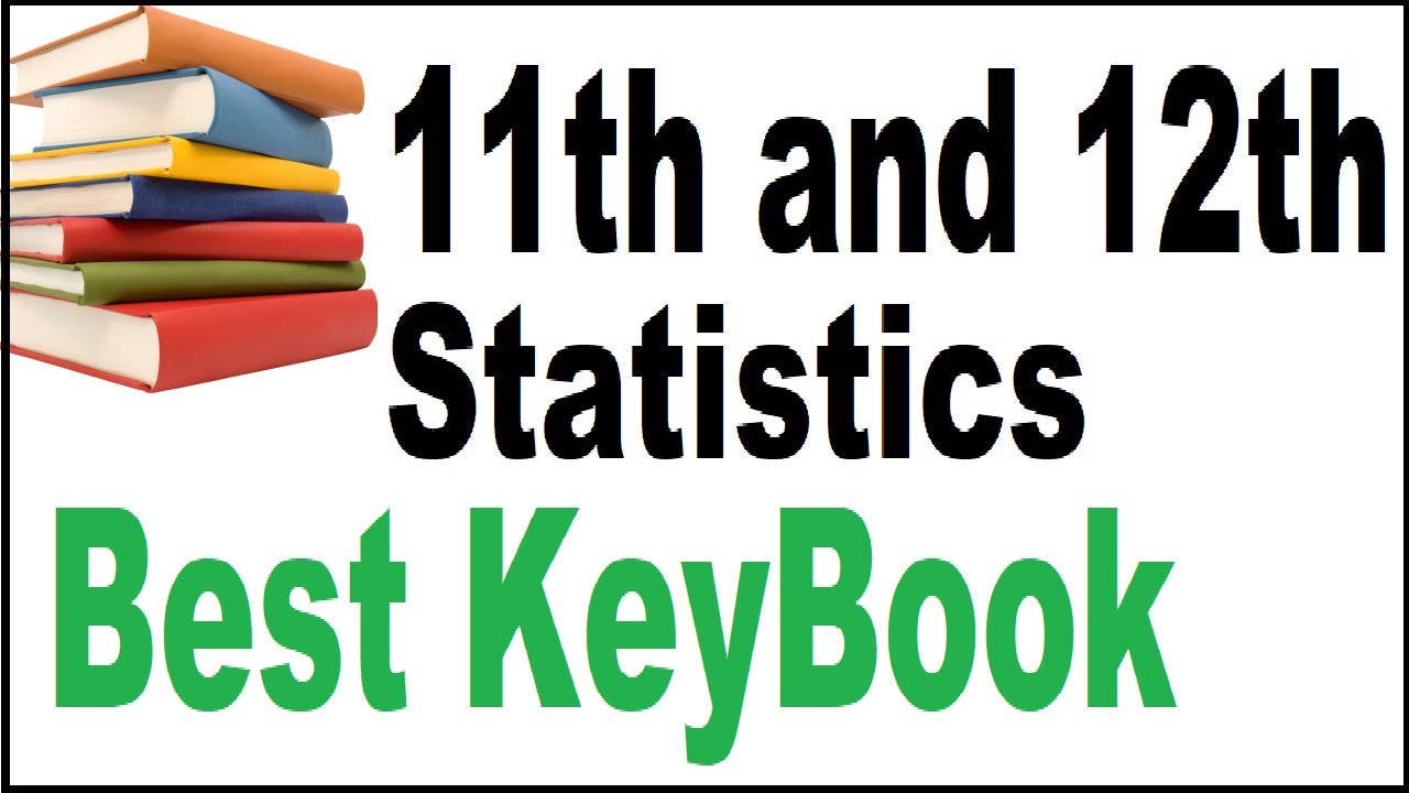 Best Keybooks For 11th And 12th Class Statistics best Handbooks For Ics best-keybooks-for-11th-and-12th-class-statistics-best-handbooks-for-ics