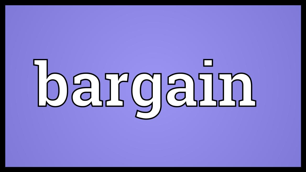 Bargain Meaning YouTube