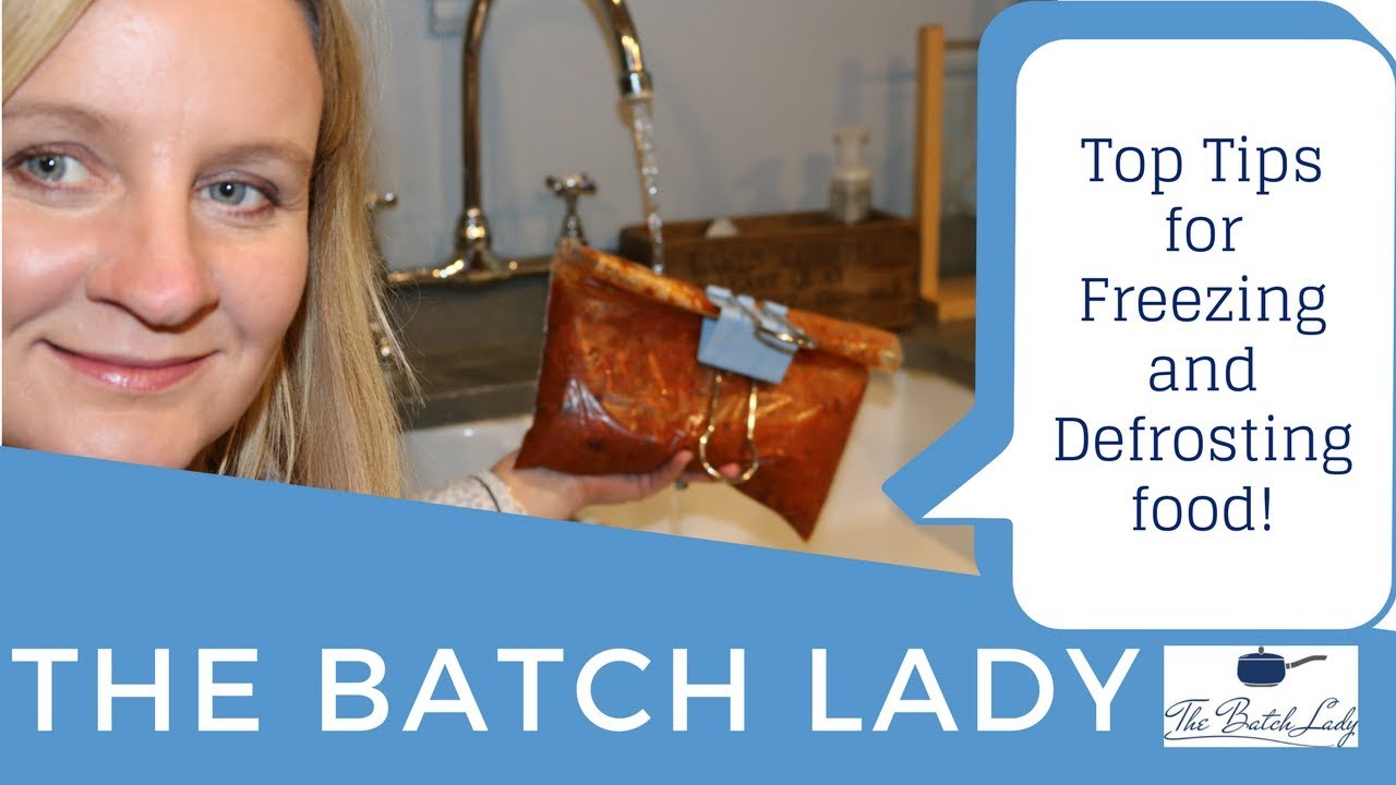 Top Tips For Freezing And Defrosting Food - YouTube