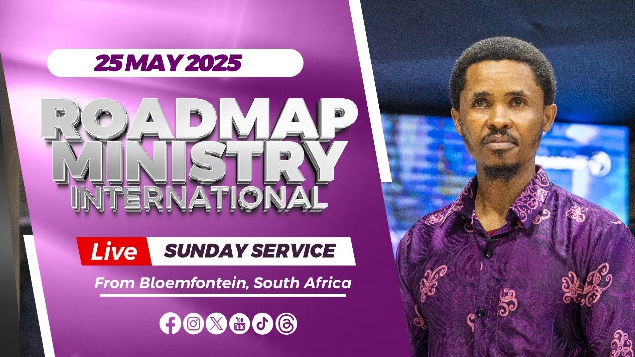 Roadmap Ministry International LIVE Sunday Service- 25.05.2025 - YouTube