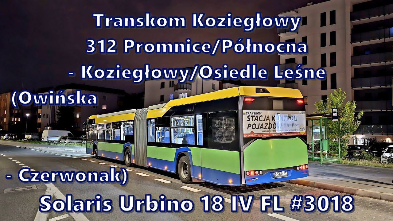 Transkom Koziegłowy - Solaris Urbino 18 IV FL #3018, linia 312 - YouTube