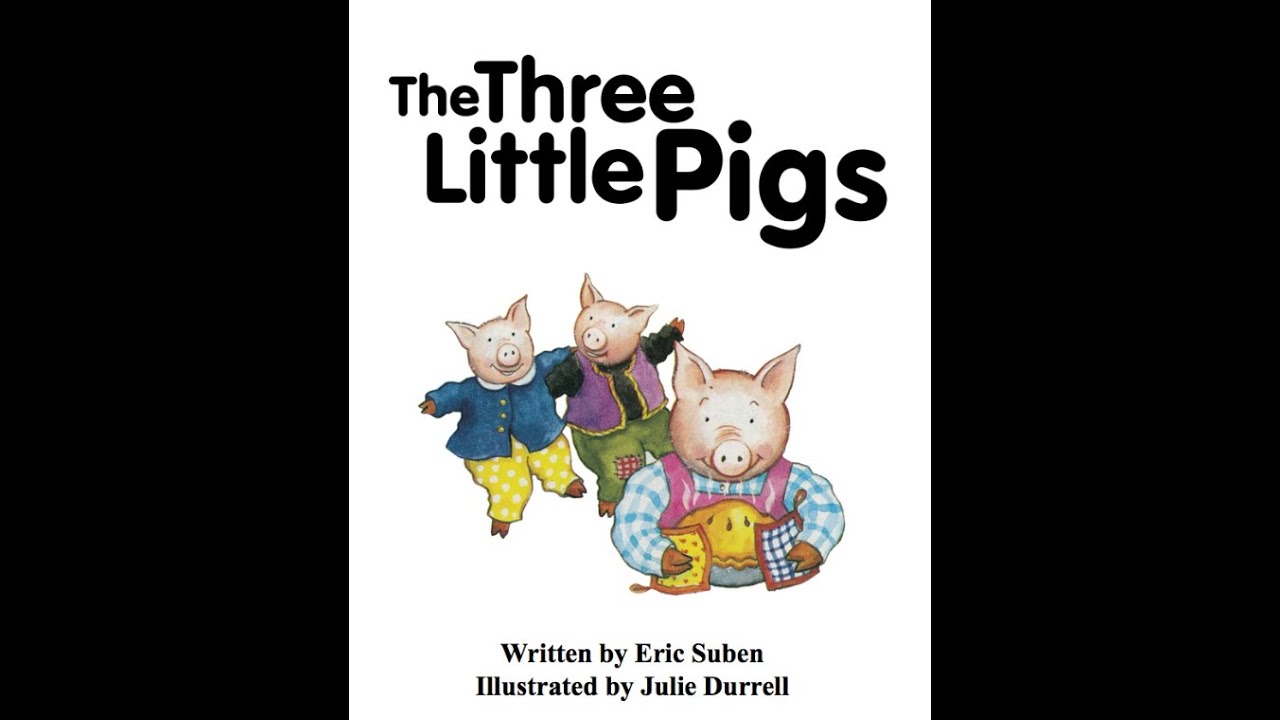 The Three Little Pigs- Read Aloud - YouTube