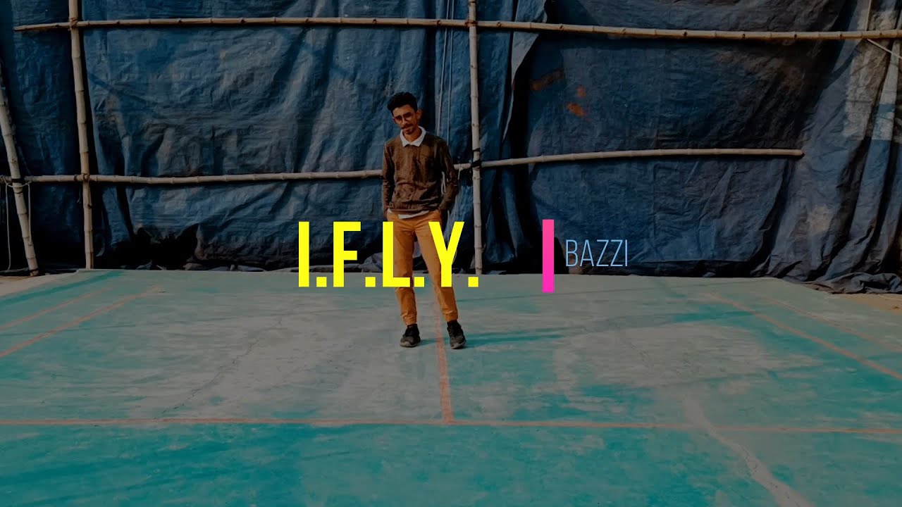 IFLY || Dance Cover || Bazzi - I.F.L.Y. || Mehran Afnan - YouTube