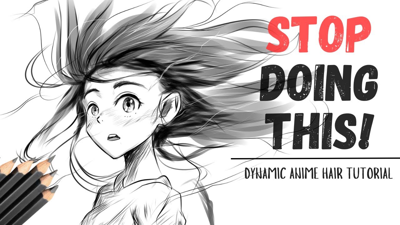 How to Draw Dynamic Anime Hair. - YouTube