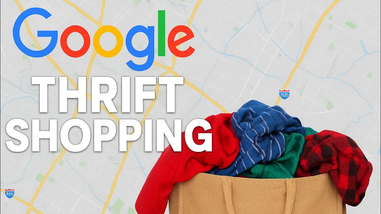 Google Thrift Treasure Hunting! - YouTube