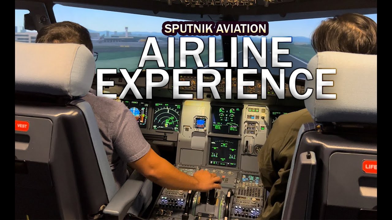 Experience SPUTNIK AVIATION'S AIRLINE EXPERIENCE: Fly an Airbus A320 ...