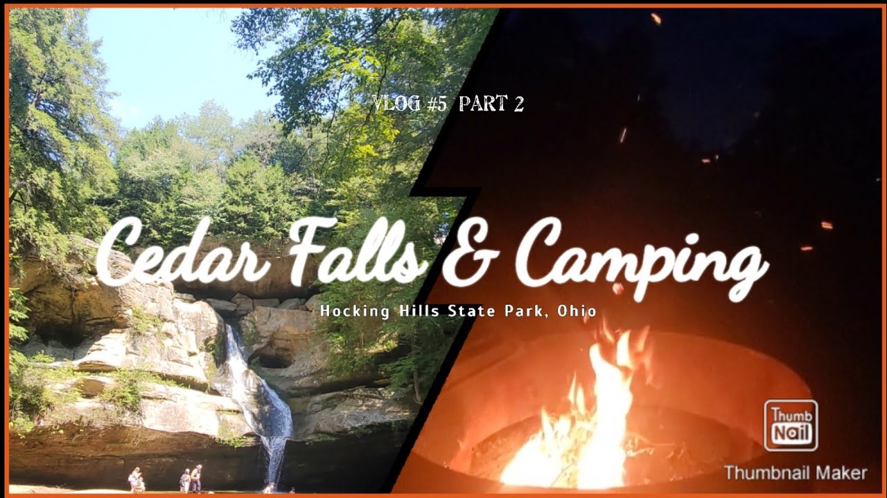 Hiking at Cedar Falls Trails and Camping in Hocking Hills State Park ...