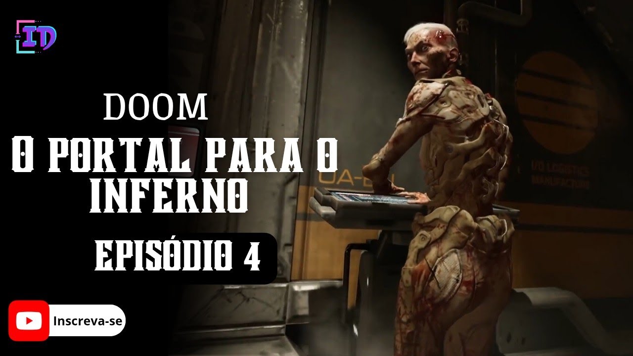 DOOM. O PORTAL PARA O INFERNO 👹 - YouTube