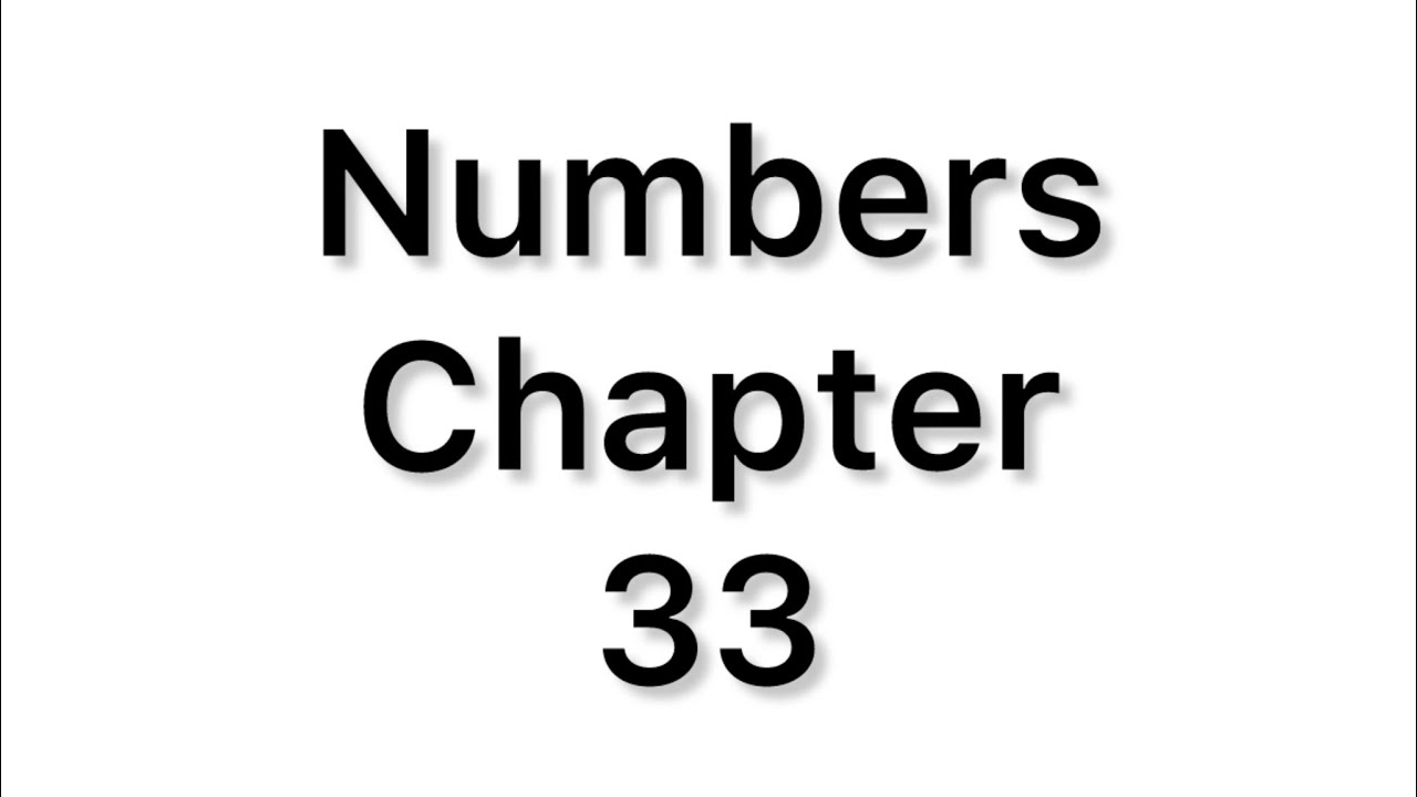 Numbers Chapter 33 - YouTube