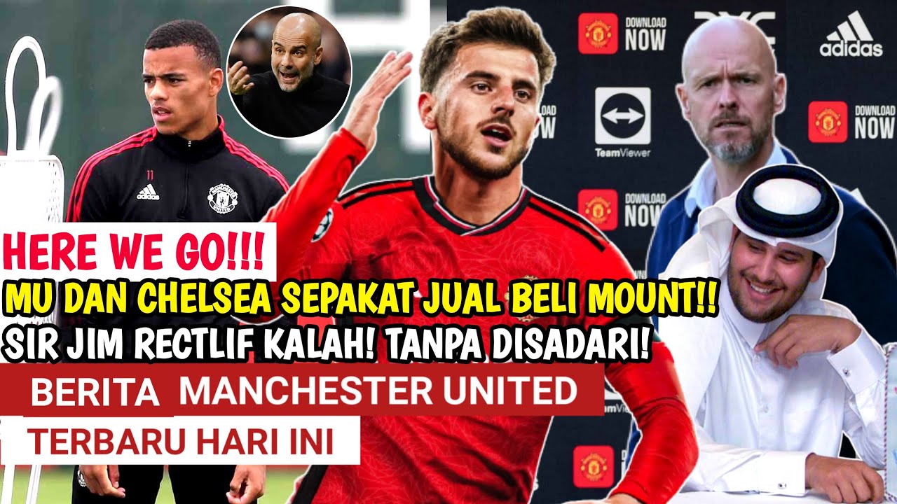 HERE WE GO🔥MASON MOUNT SEGERA TES MEDIS DI MU🔥RECLIF KALAH DARI SEIKH🔥 ...