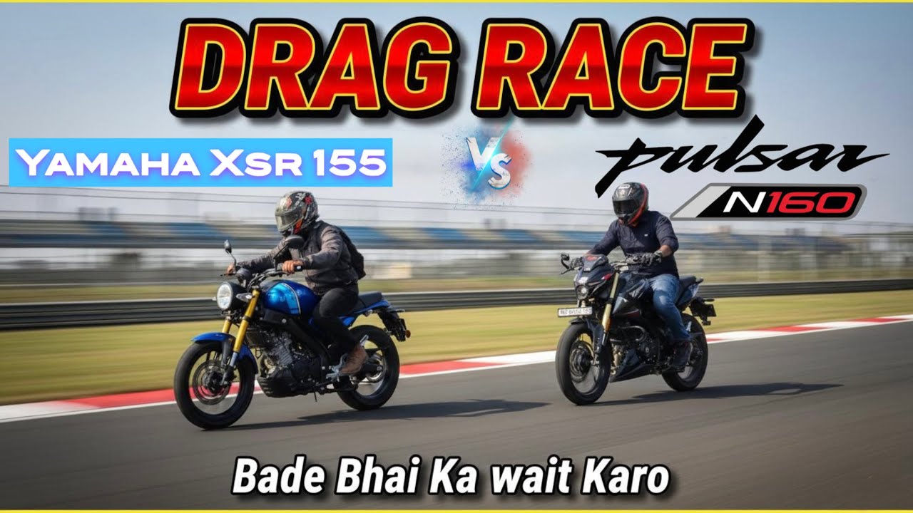 Yamaha Xsr 155 Vs Bajaj Pulsar N160 Drag Race || Pulsar N160 Vs Yamaha ...