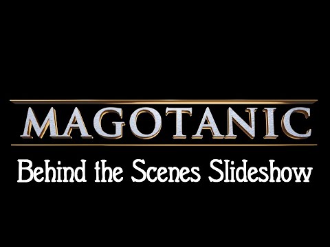 Magotanic Behind the Scenes Slideshow - YouTube
