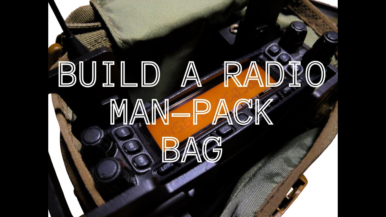 BUILD A RADIO MAN-PACK BAG - YouTube