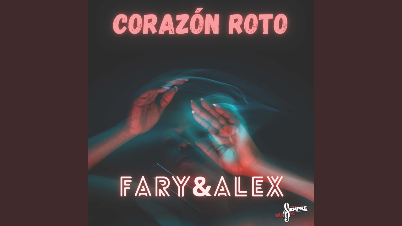 Corazón Roto - YouTube