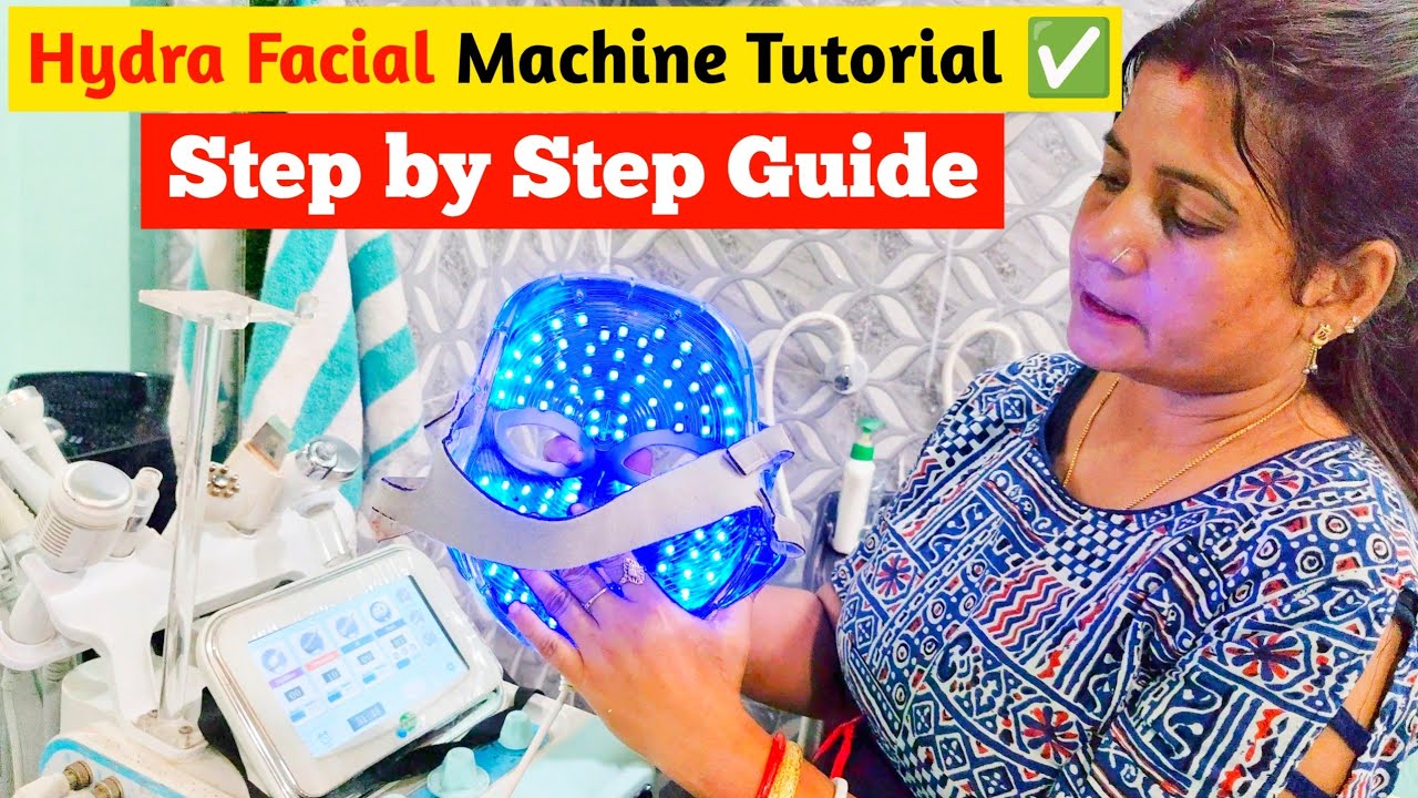 Hydra Facial Machine Review | Step by Step tutorial | Hydra facial ...