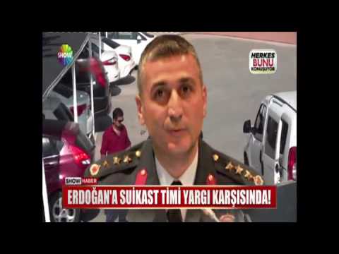 Erdoğan'a suikast timi yargı karşısında!