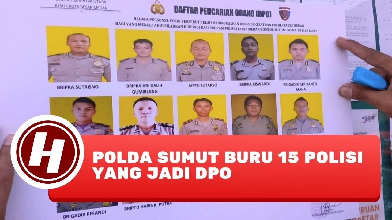 15 Polisi jadi DPO Polda Sumut Terkait Kasus Perampokan - YouTube