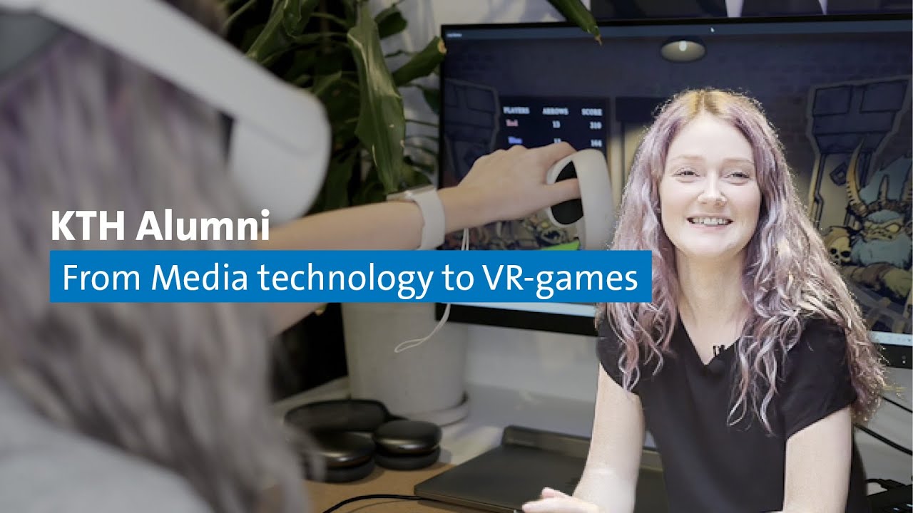 KTH Alumni: Designing video games at the world's largest VR studio ...