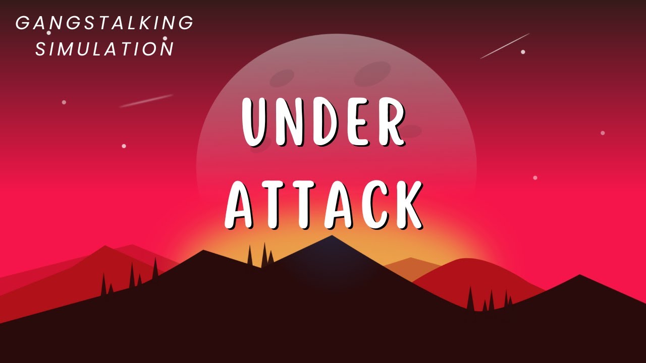 UNDER ATTACK - YouTube