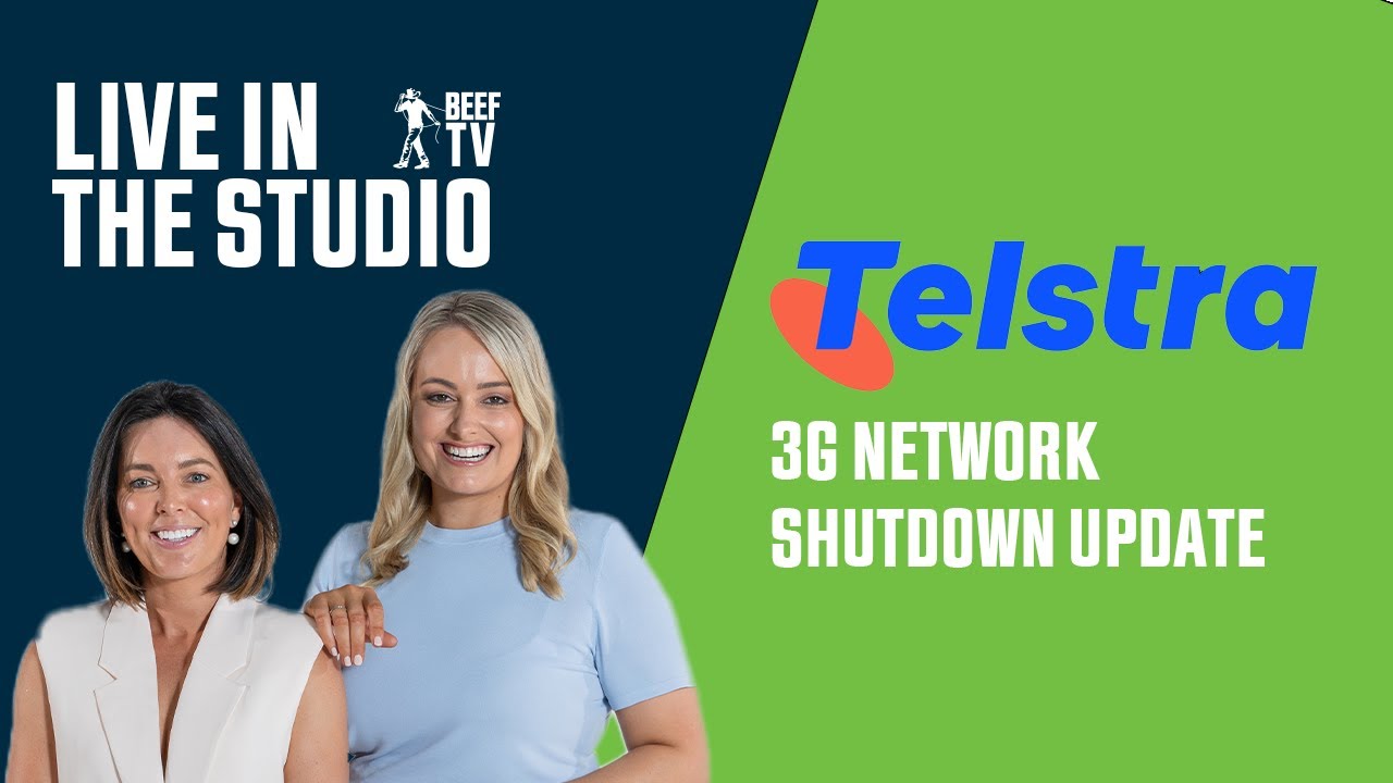 BEEFTV Unpacks The Telstra 3G Closures & How It Will Affect The Ag ...
