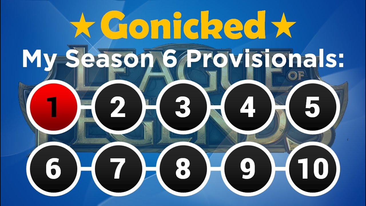 League Of Legends: My Season 6 Provisionals (Game #1) - YouTube